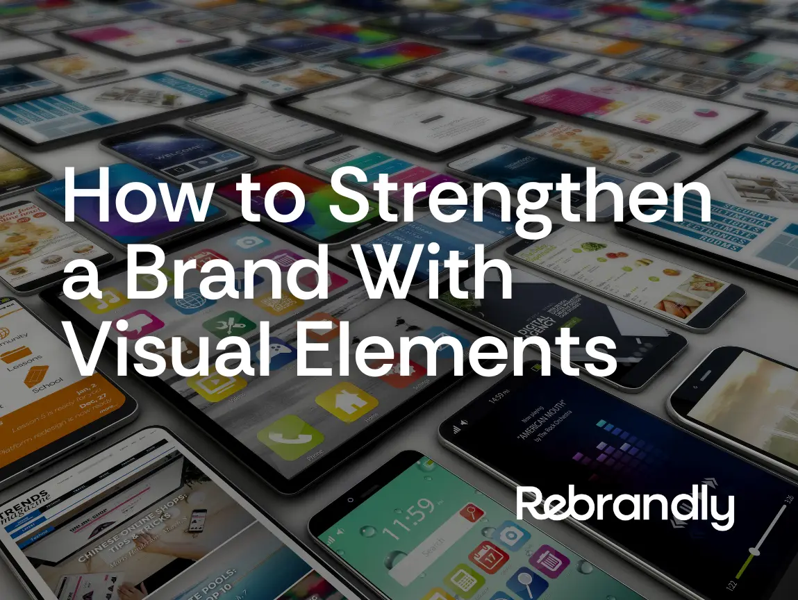 Como fortalecer uma marca com elementos visuais